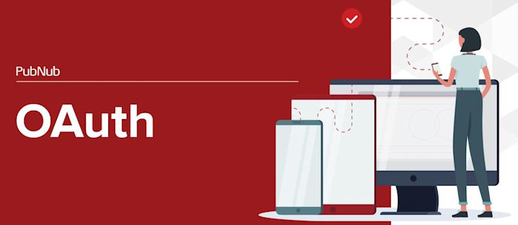 What is OAuth? | PubNub
