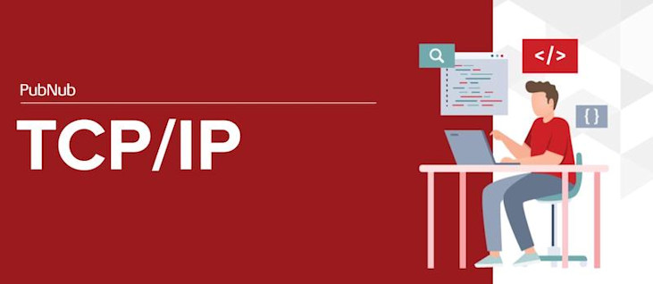 What is TCP/IP? | PubNub