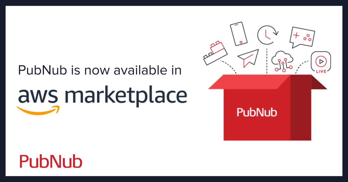 PubNub Announces Availability in AWS Marketplace | PubNub