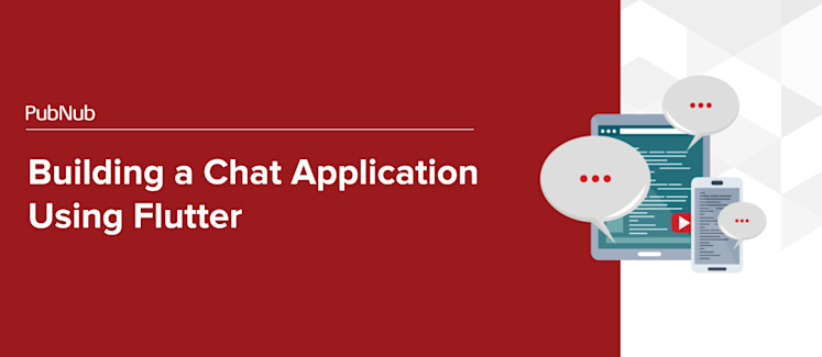 Building A Chat Application Using Flutter Pubnub