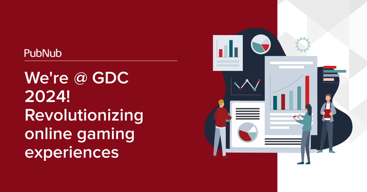 We're at GDC 24, Shaping online gaming experiences | PubNub