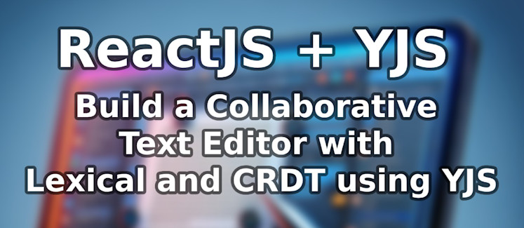 Build a Collaborative Text Editor ReactJS and CRDT | PubNub Build a Collaborative Text Editor ReactJS and CRDT | PubNub