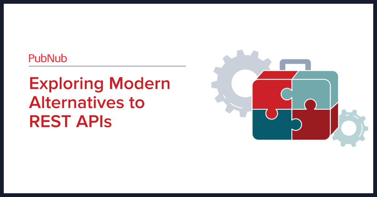 7 Alternatives to REST APIs | PubNub