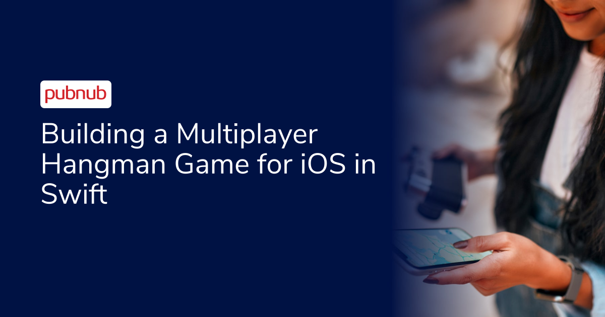 Building a Multiplayer Hangman Game for iOS in Swift