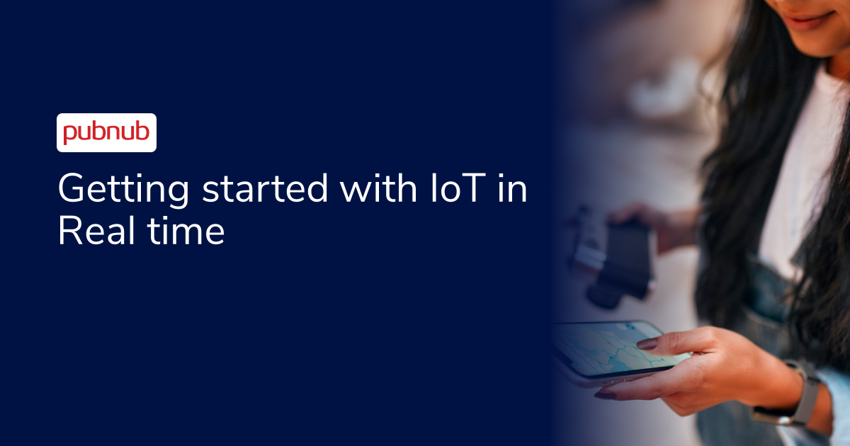 Getting started with IoT in Real time
