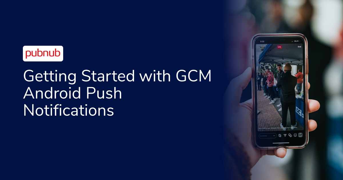 Getting Started with GCM Android Push Notifications
