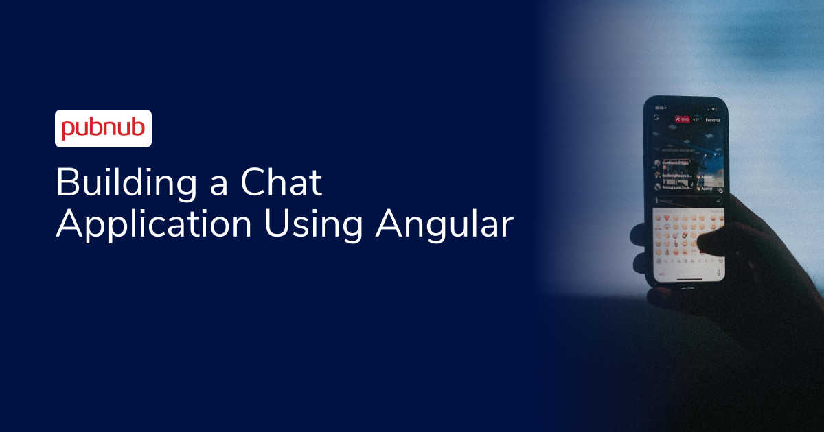 Building a Chat Application Using Angular