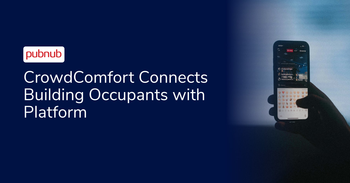 CrowdComfort Connects Building Occupants with Platform