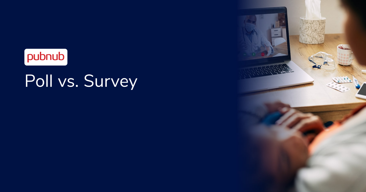 Poll vs. Survey