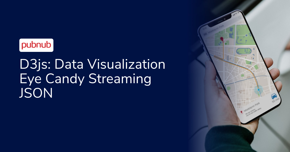 D3js: Data Visualization Eye Candy + Streaming JSON