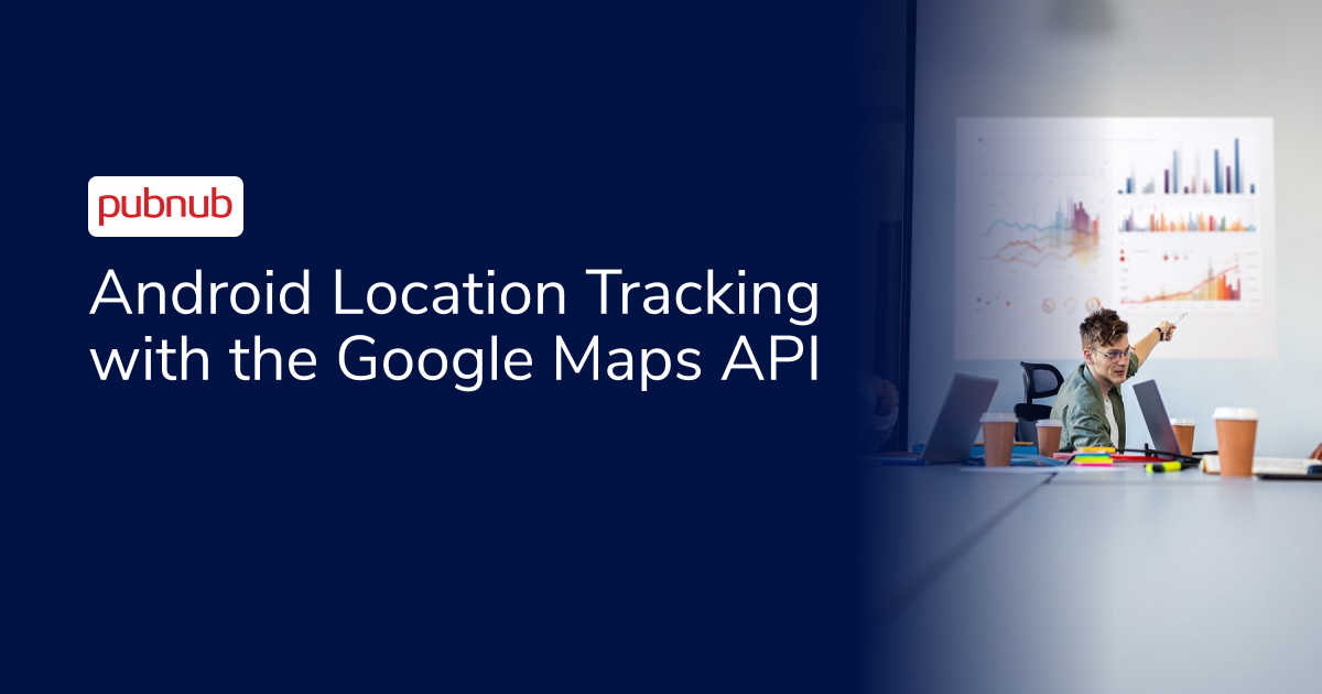 Android Location Tracking with the Google Maps API