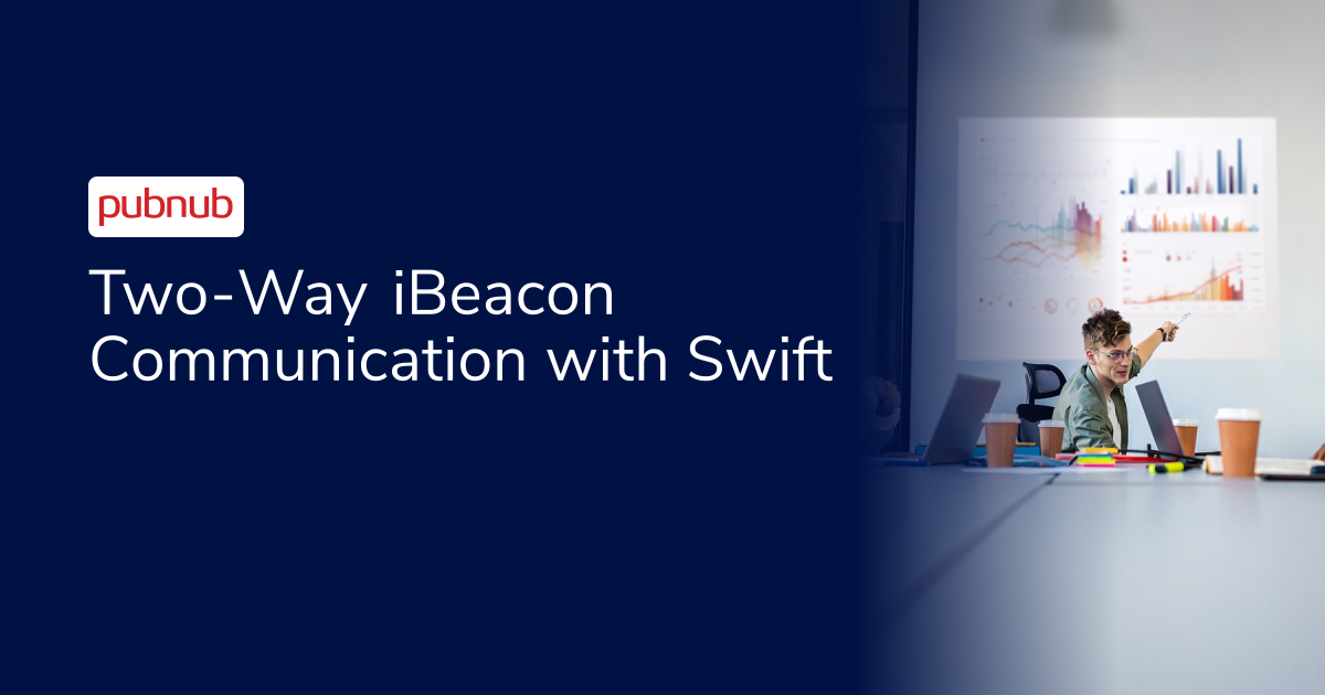 Two-Way iBeacon Communication with Swift