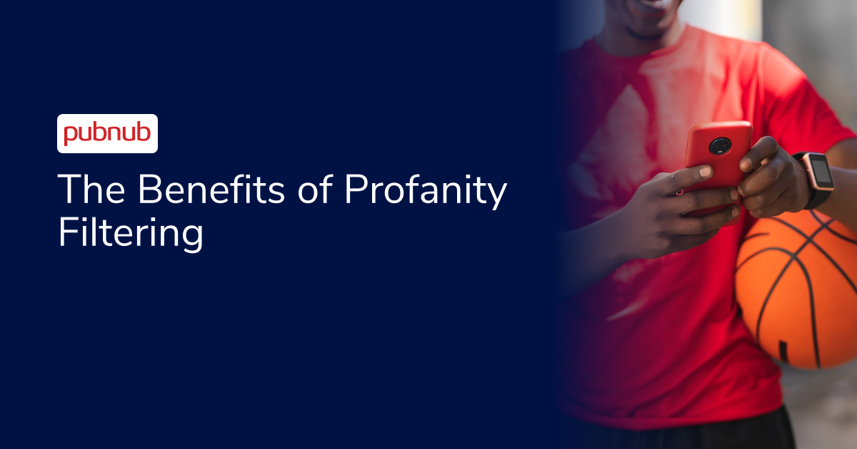 The Benefits of Profanity Filtering