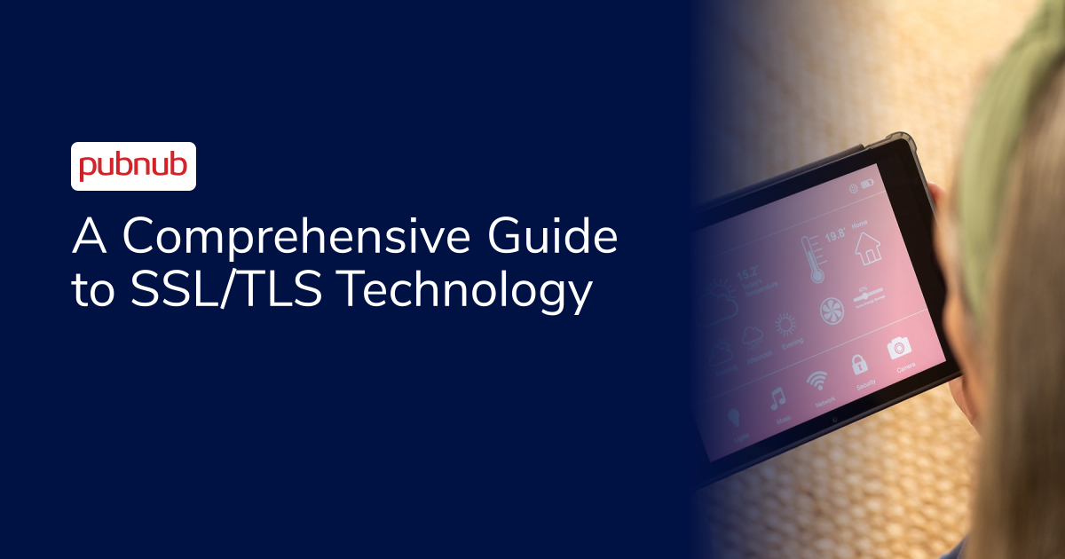 A Comprehensive Guide to SSL/TLS Technology