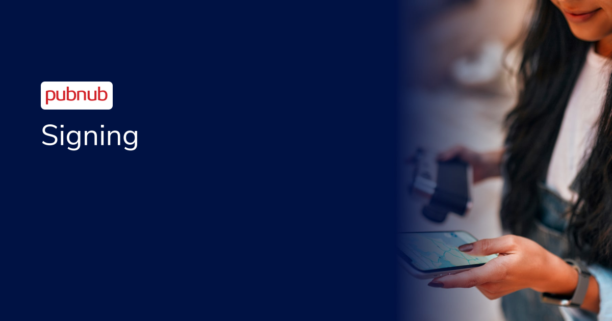 Signing & Verifying OnRequest PubNub Functions