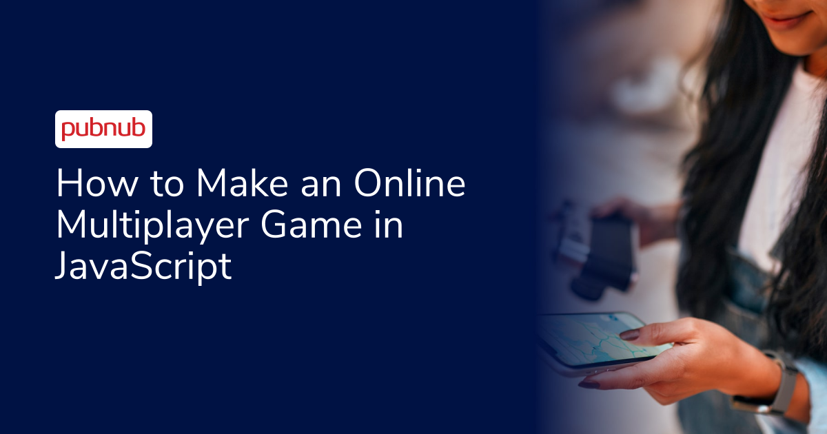 How To Make An Online Multiplayer Game In Javascript