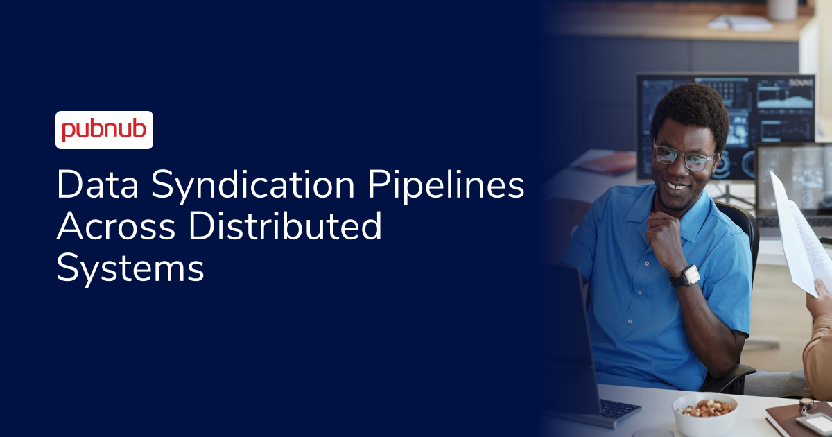Data Syndication Pipelines Across Distributed Systems