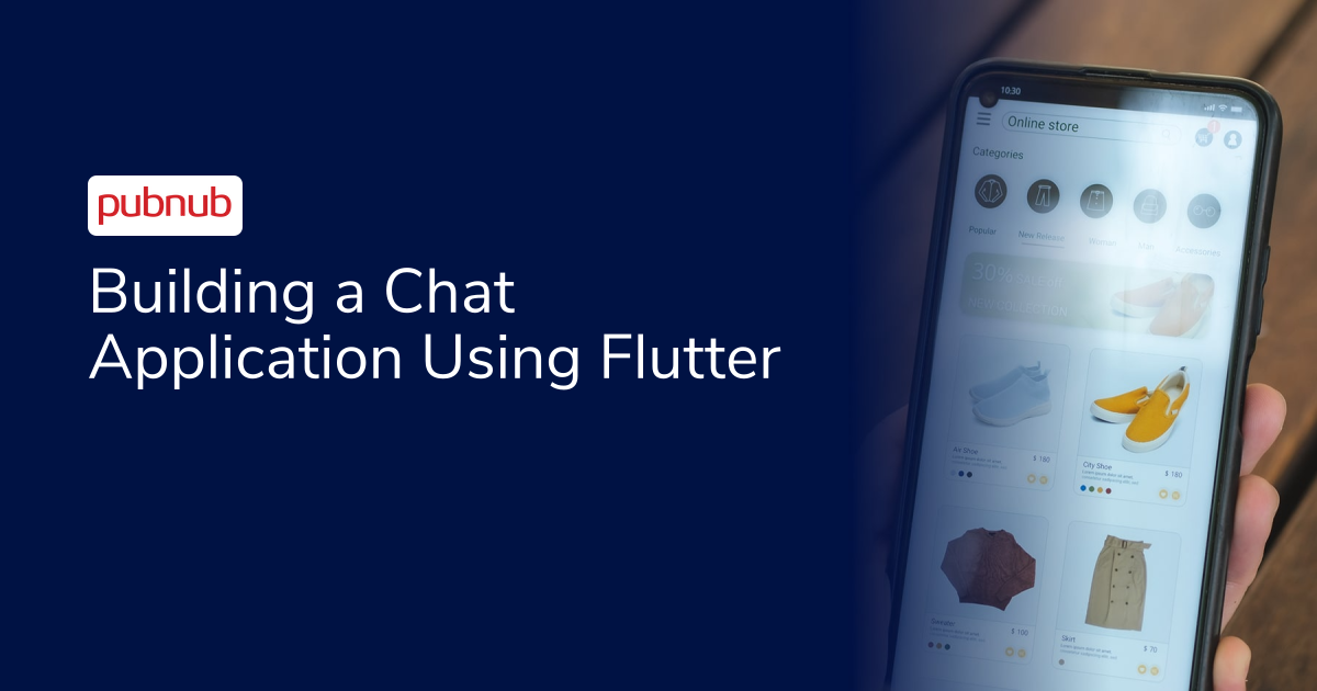 Building a Chat Application Using Flutter