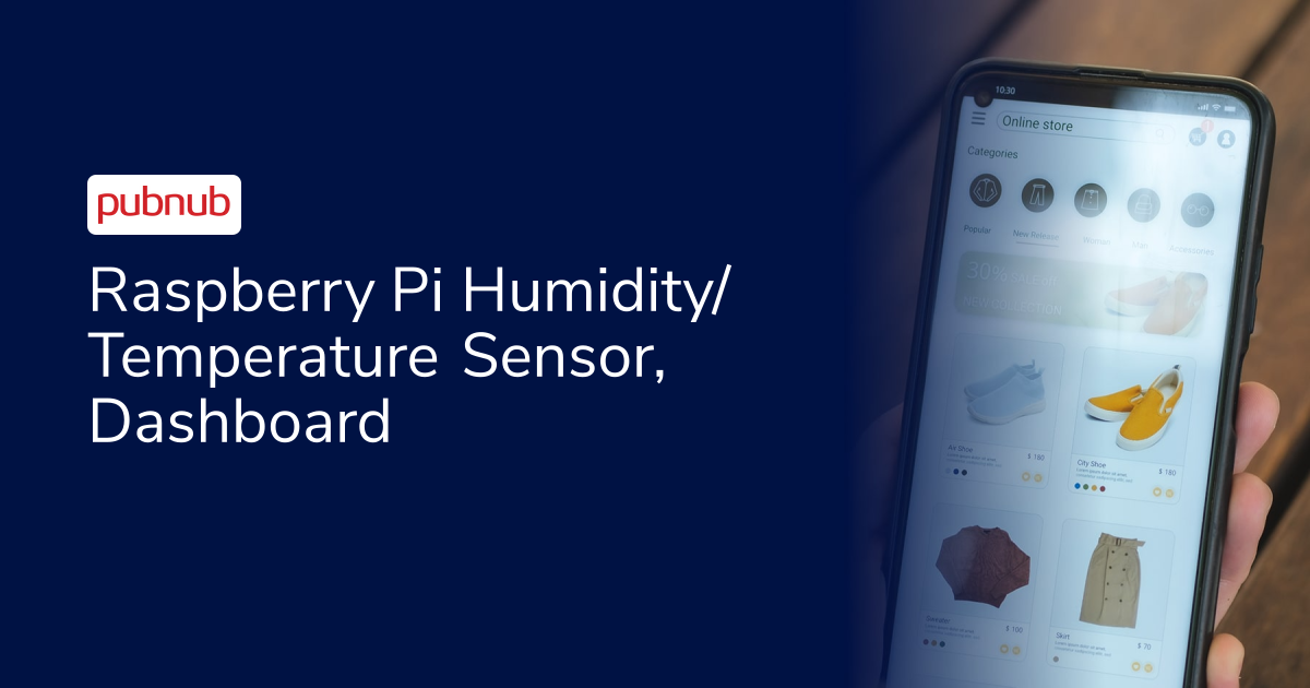 Raspberry Pi Humidity/Temperature Sensor, Dashboard