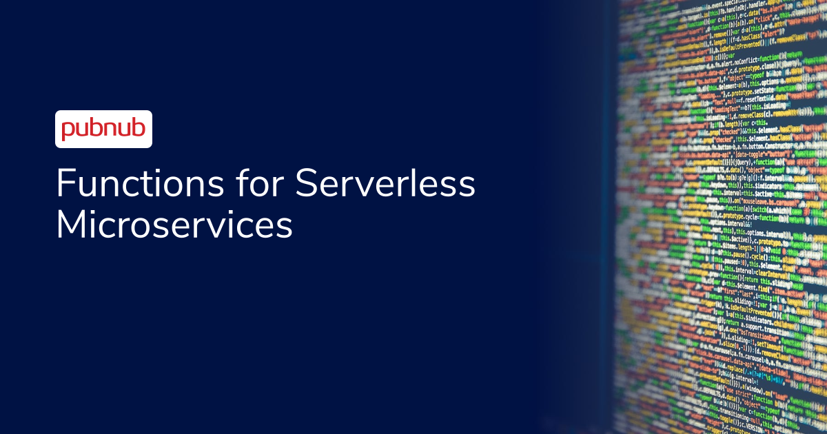 Functions for Serverless Microservices